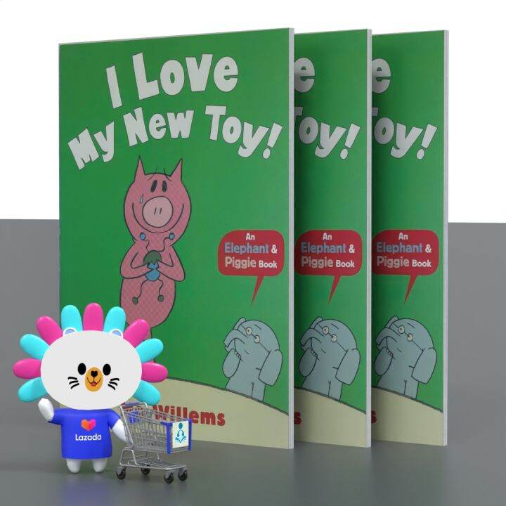 Elephant and Piggie: I Love My New Toy! [9781406348262][Mo Willems ...