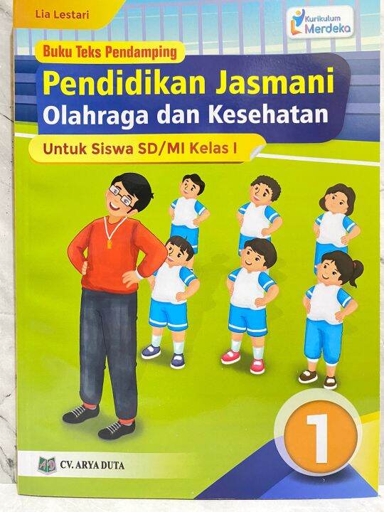 BUKU PJOK PENDIDIKAN JASMANI OLAHRAGA DAN KESEHATAN KELAS 1 SD/MI KURIKULUM MERDEKA ARYA DUTA ...