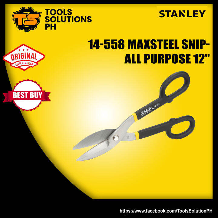 STANLEY HANDTOOLS 14-558 12" MAXSTEEL SNIP ALL PURPOSE | Lazada PH