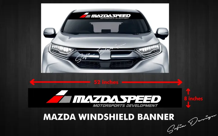 Car Front Windshield Banner Decal Sticker / Mazdaspeed / Machine Cut ...