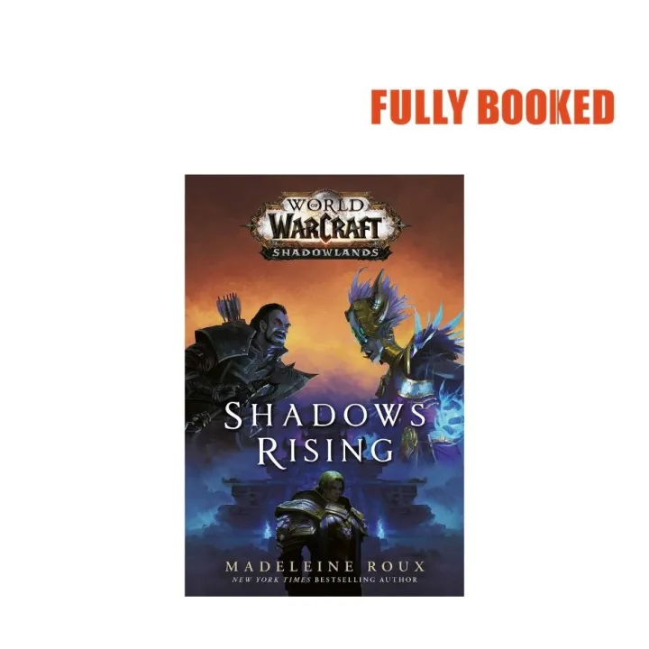 World of Warcraft: Shadowlands: Shadows Rising (Hardcover) by Madeleine ...
