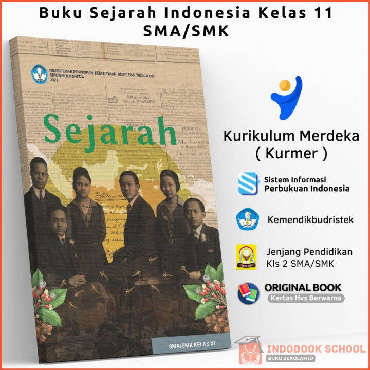 Buku Sejarah Indonesia Kelas 11 Sma/Smk Kurikulum Merdeka Kurmer Kumer Terbaru 2021-2023 / Paket ...