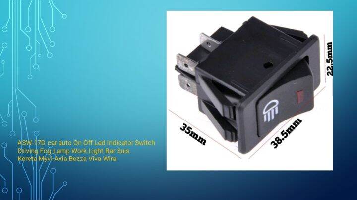 ASW-17D car auto On Off Led Indicator Switch Driving Fog Lamp Work ...
