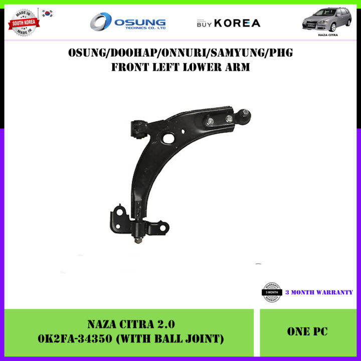 Naza Citra Front Suspension Lower Arm With Ball Joint (Left 0K2FA-34350 ...