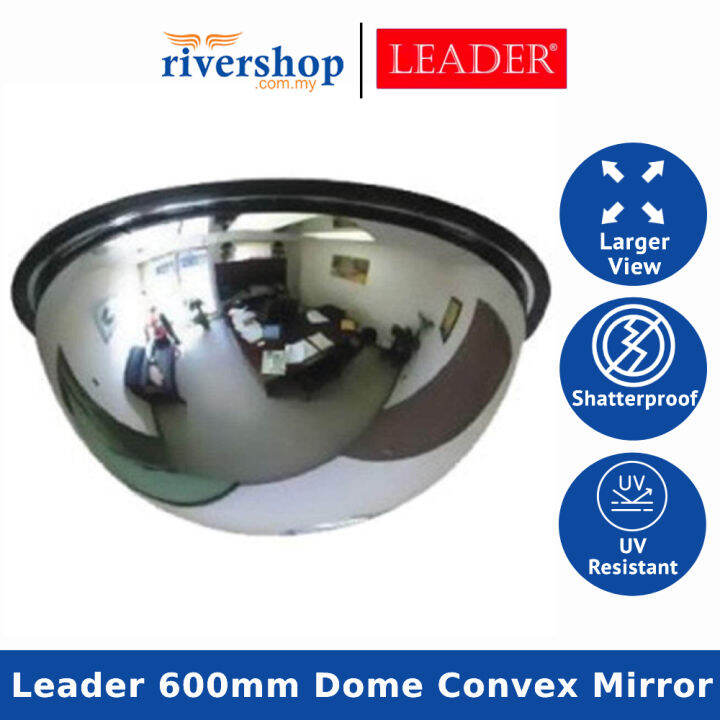 Leader 600mm Dome Convex Mirror 360 Degree / Indoor Mirror (Pre-order ...