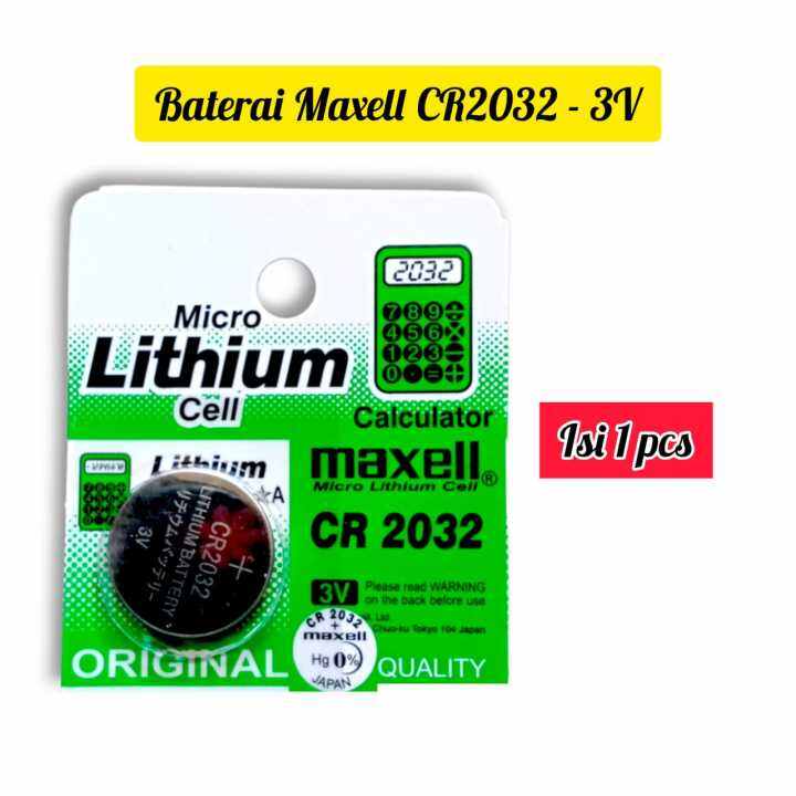 Baterai Maxell CR2032 - 1 PCS - Micro Lithium Cell 3V - Baterai untuk ...