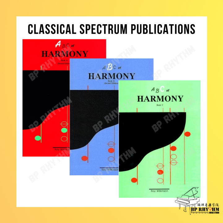 ABC of Harmony Book A - C by Roy Wilkinson | Classical Spectrum Publications | Lazada