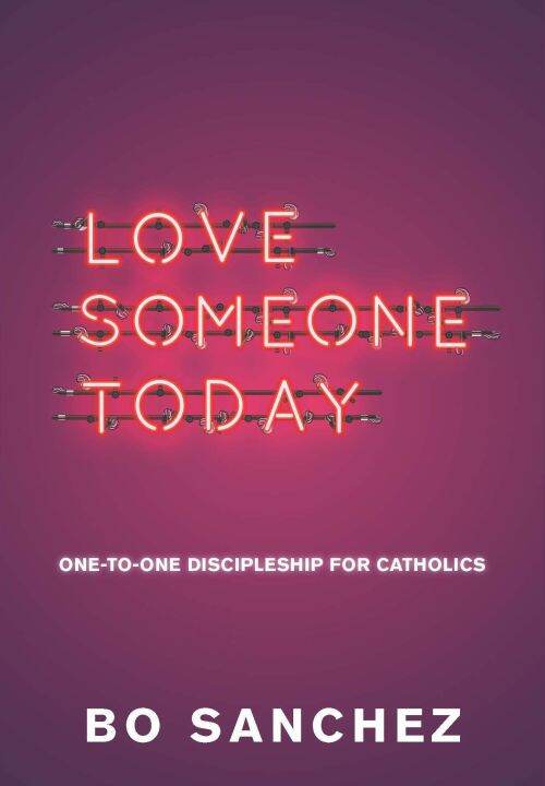 Bo Sanchez Love Someone Today Booklet Feast Books Paperback | Lazada PH