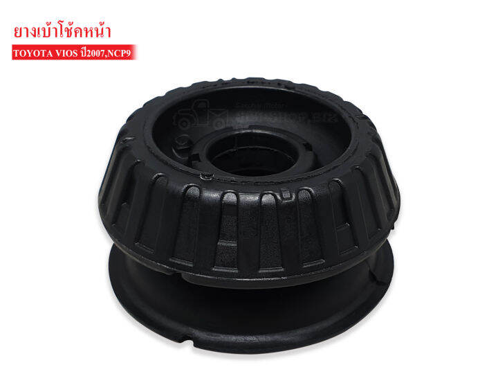 เบ้าโช๊คอัพหน้า TOYOTA VIOS ,YARIS ปี 2007-2012 NCP9 L/R 48609-0D050 ...