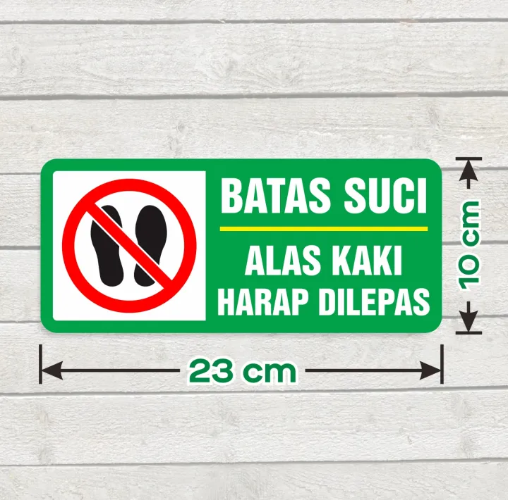 Stiker Batas Suci Alas Kaki Harap Dilepas Sticker Vinyl Sign Marka ...