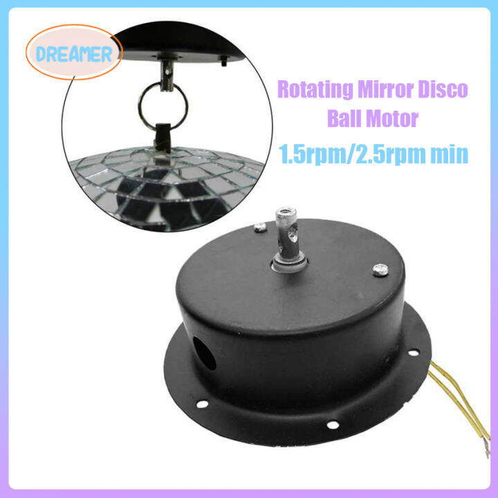 1.5/2.5 RPM Rotating Mirror Ball Motor For Pubs Disco 220V Replaceable ...