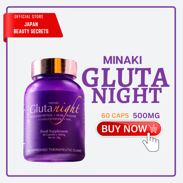 Minaki Glutanight Glutathione with Collagen NAC Gluta Capsule Authentic ...