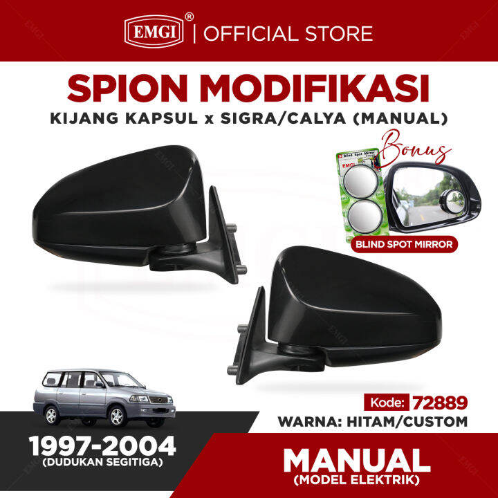 Modifikasi Spion Mobil Kijang Kapsul Housing Sigra / Calya - Manual ...