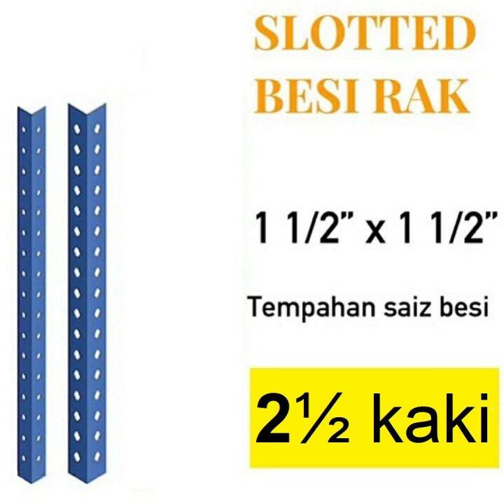 Besi Angle Rak lubang 2.5 kaki/Besi Rak /Slotted angle bar/ | Lazada