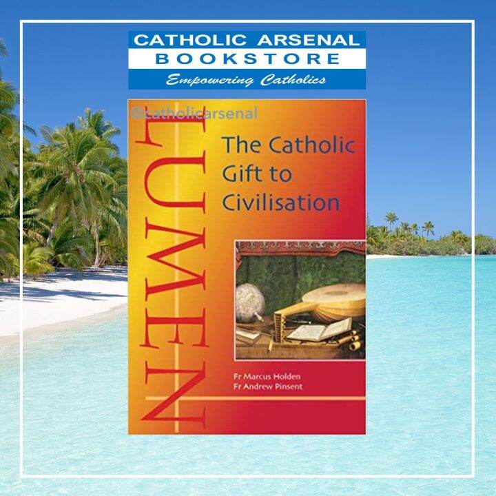 Lumen: The Catholic Gift to Civilisation | Lazada PH