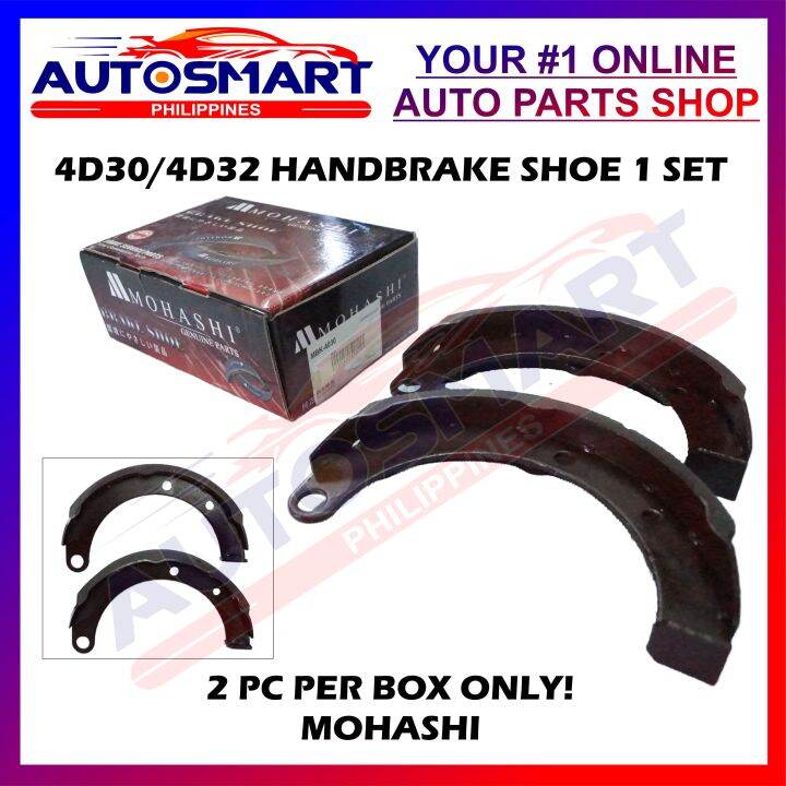 4D30 / 4D32 Hand Brake Shoe 1 Set Mohashi Quality Brand | Lazada PH