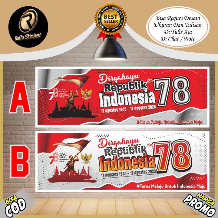 spanduk dirgahayu kemerderkaan RI 17 Agustus 1945 ke 78th tahun 2023 ...
