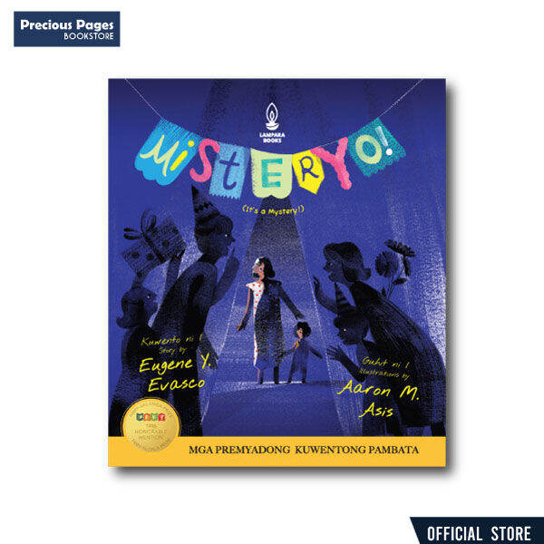 Misteryo! (It's a Mystery!) | Kuwento ni Eugene Evasco | Guhit ni Aaron ...