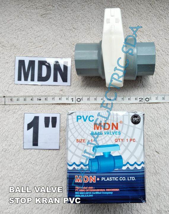 BALL VALVE / STOP KRAN PVC 1 INCH MDN | Lazada Indonesia