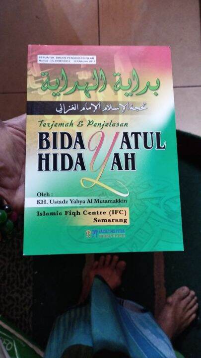 Terjemah & Penjelasan Kitab Bidayatul Hidayah Imam Al Ghazali Yahya Al Mutamakkin /TP ORIGINAL ...