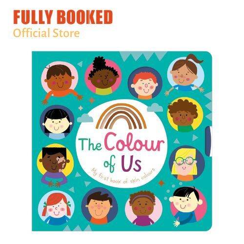 The Colour of Us (Board Book) | Lazada PH