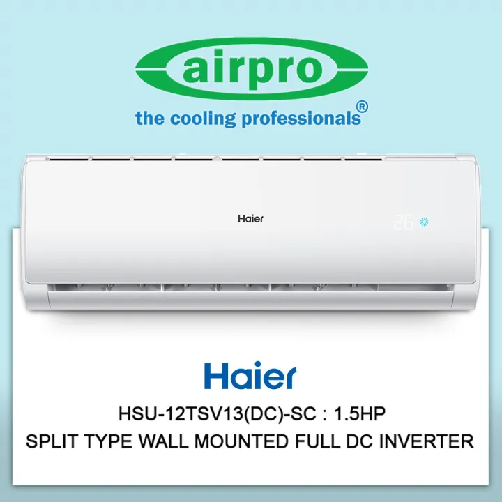 Haier 1.5 HP Split Type Inverter Aircon HSU-12TSV13(DC)-SC Clean Cool Series with Self Clean ...