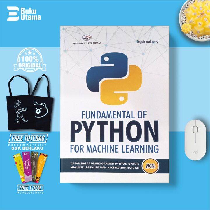 Fundamental Of Python for Machine Learning edisi Revisi/ Gava Media ...