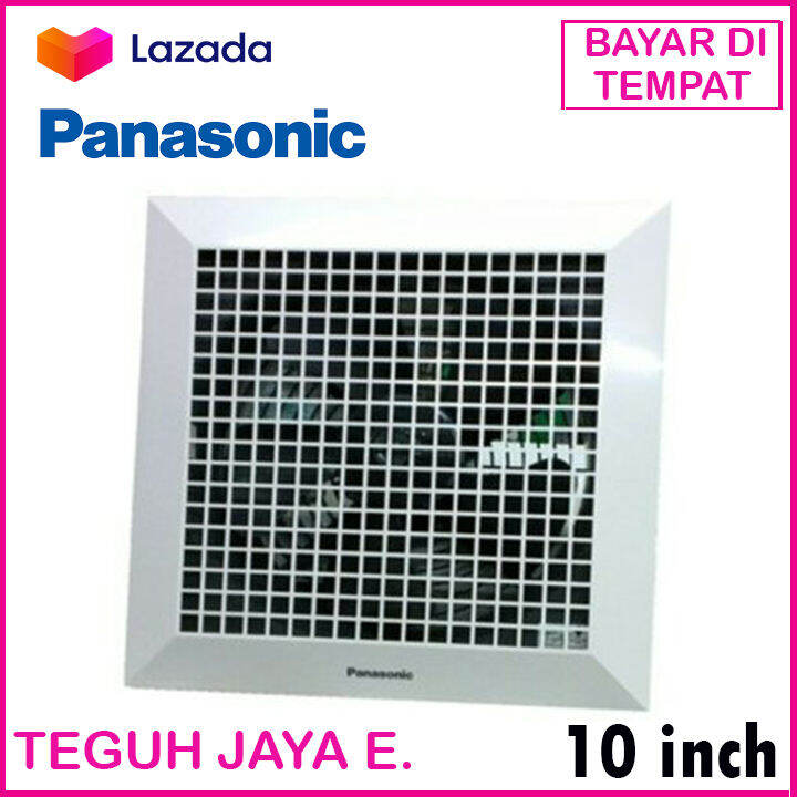 KIPAS ANGIN HEXOS FAN PANASONIC FV-25TGU EXHAUST FAN Ukuran 10inch ...