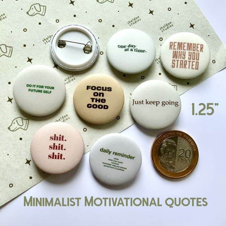 Motivational Quotes Button Pin | Badge Pin | Lazada PH
