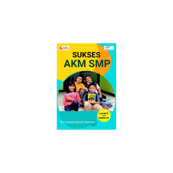 BUKU AKM SMP GO KELAS 9 : Sukses AKM untuk SMP/MTs kelas 9 - Penerbit Duta | Lazada Indonesia