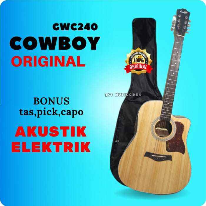Gitar Akustik Elektrik Cowboy GWC 240 NS & NA Original Guitar akustik ...