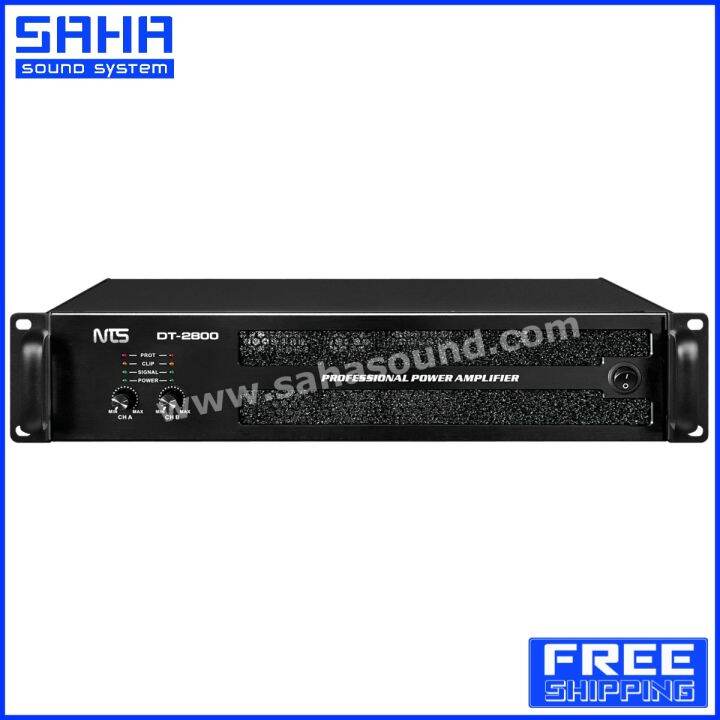 ส่งฟรี NTS DT-2800 POWERAMP 2 CH CLASS-D เพาเวอร์แอมป์ 2U (ส่งฟรีไม่มีขั้นต่ำ) sahasound - สหซาว ...