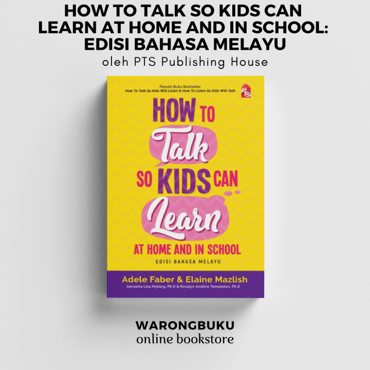 PTS Publishing House - How to Talk So Kids Can Learn at Home and in ...