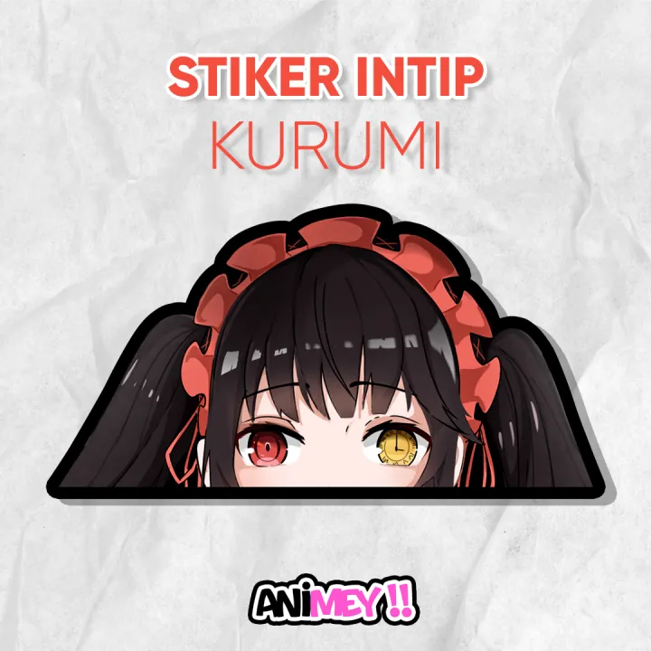 Stiker Intip Kurumi Tokisaki Anime Date A Live / Sticker Waterproof ...