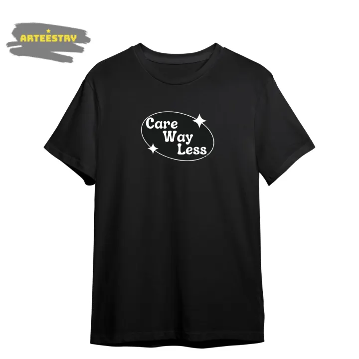 ARTEESTRY CARE WAY LESS Aesthetic Minimalist Graphic Vintage Statement ...
