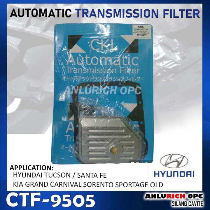 CKL AUTOMATIC TRANSMISSION FILTER HYUNDAI TUCSON/SANTA FE/KIA GRAND CARNIVAL 2004-2009 PN: CTF ...