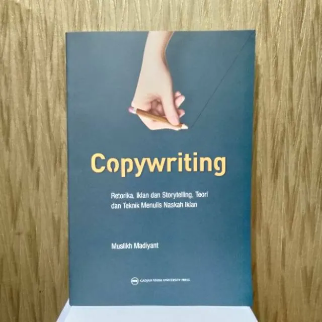 Buku Copywriting Retorika Iklan Dan Storytelling Teori Dan Teknik