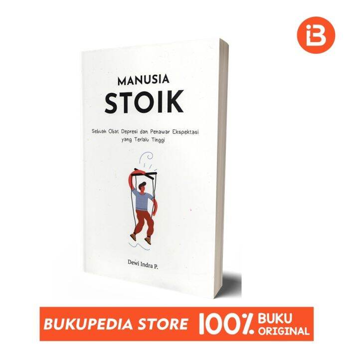 Buku Manusia Stoik - Psikology Corner | Lazada Indonesia