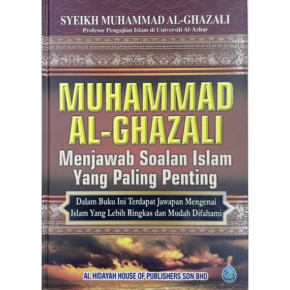 Buku Muhammad Al-Ghazali Menjawab Soalan Islam yang Paling Penting | Lazada
