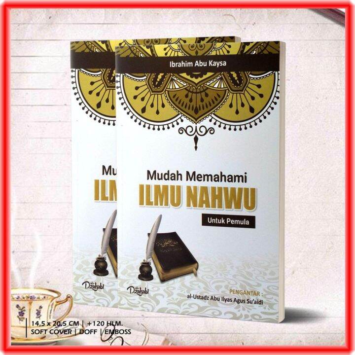 Buku Mudah Memahami Ilmu Nahwu Adz Dzahabi Pelajaran Nahwu Ringkas | Lazada Indonesia