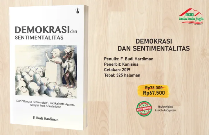 Buku Demokrasi Dan Sentimentalitas F Budi Hardiman Lazada Indonesia