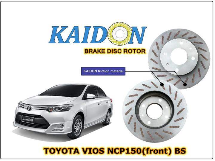 TOYOTA VIOS NCP150 disc brake rotor KAIDON (front) type "BS" spec | Lazada