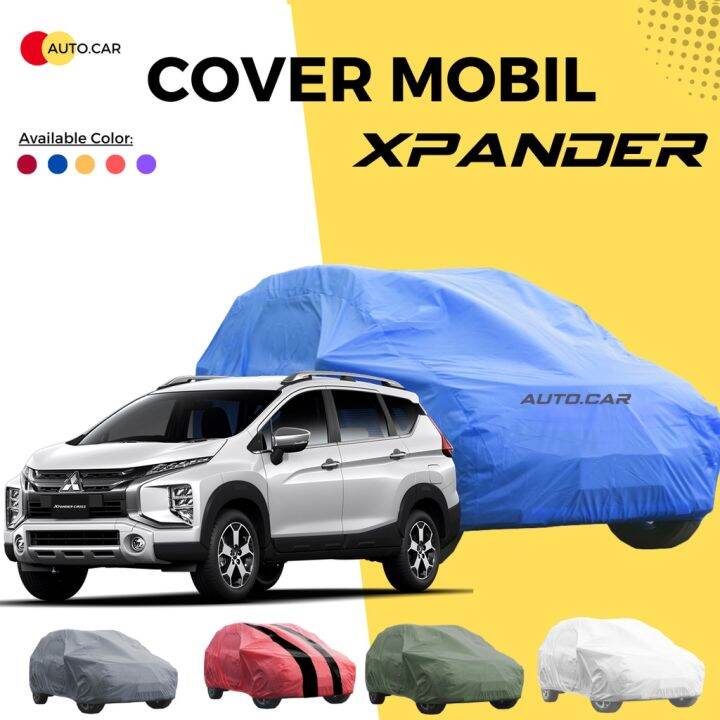 Body Cover Mobil xpander Sarung Mobil xpander expander xpander cross ...