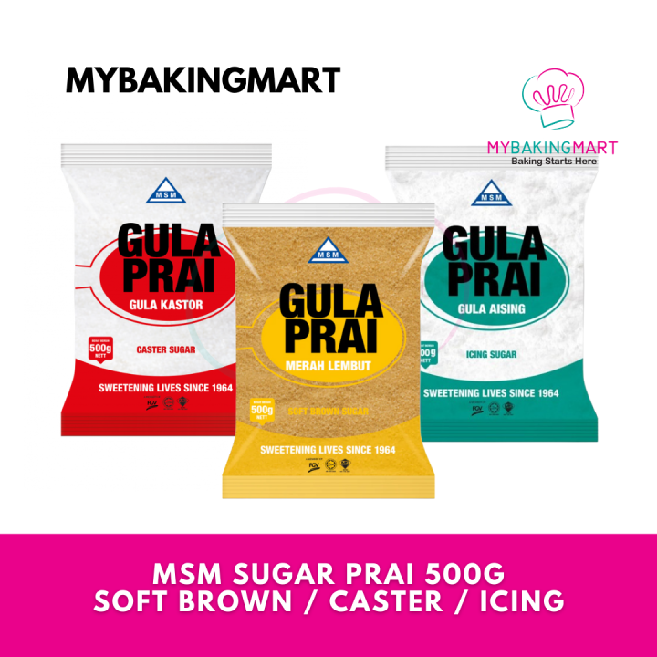 Mybakingmart | Assorted MSM Prai Sugar (Castor/Soft Brown/Icing) 500g ...