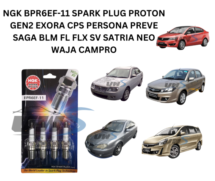 NGK BPR6EF-11 SPARK PLUG PROTON GEN2 EXORA CPS PERSONA PREVE SAGA BLM ...