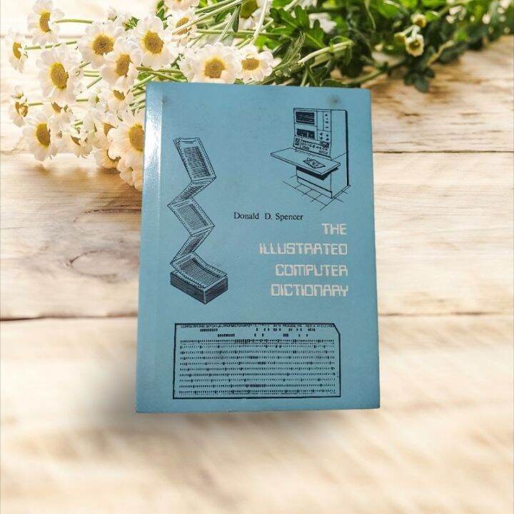 the Illustrated Computer Dictionary By Donald D.Spencer | Lazada PH