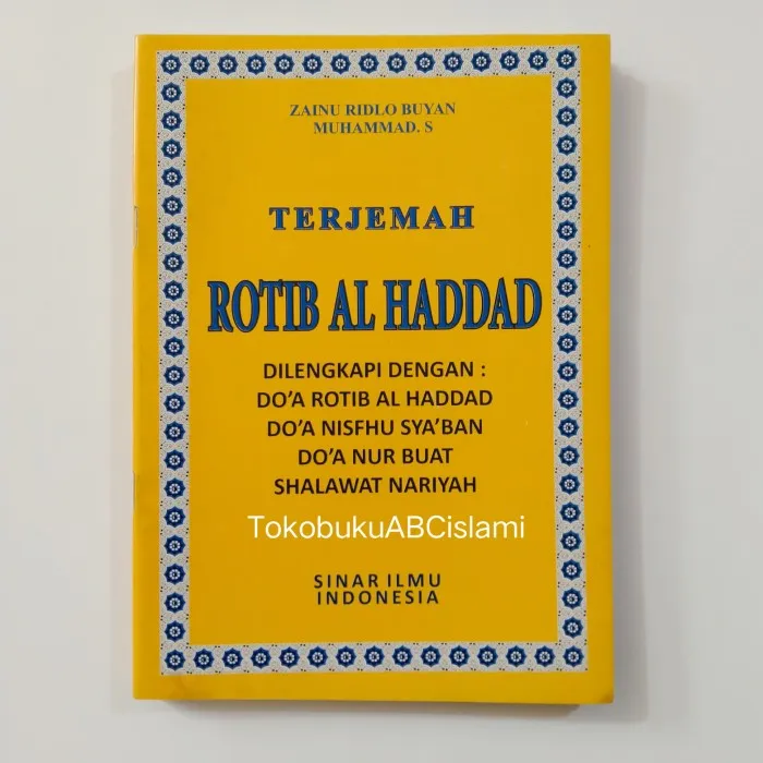 Terjemah Rotib - Ratib Al Haddad - Dilengkapi Doa & Shalawat Nariyah ...