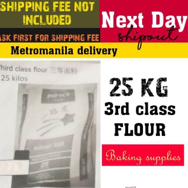 3rd class flour 25KG delivering mmanila | Lazada PH