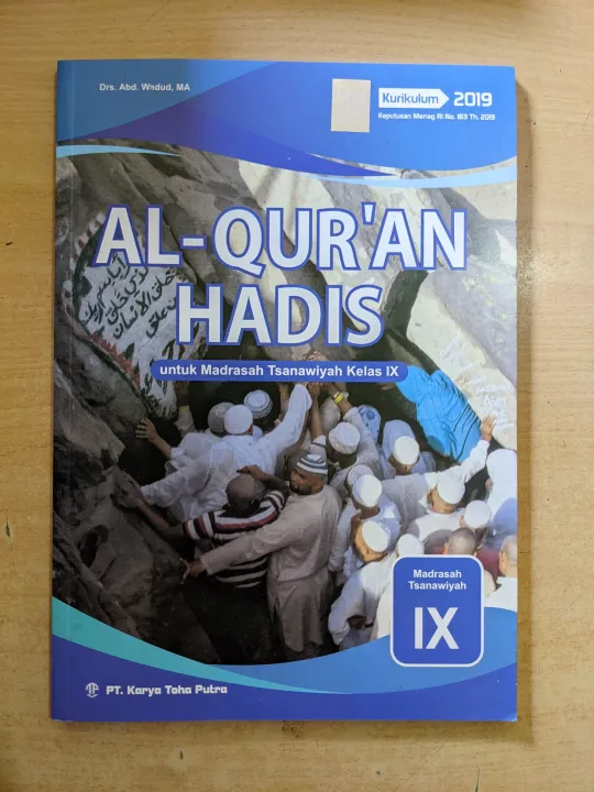 BUKU SISWA AL QURAN HADIS QURDIS KELAS IX TOHA PUTRA EDISI REVISI TERBARU - TOHA PUTRA TERBARU ...