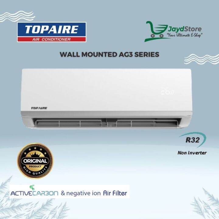 TOPAIRE 1.5HP Non Inverter Wall Mounted AG3 Series R32 - TWM13AG3/TAS13AG3 | Lazada